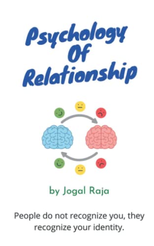 Psychology Of Relationship by Jogal Raja | Goodreads