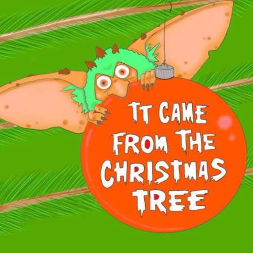 It Came From The Christmas Tree by Ransom James | Goodreads