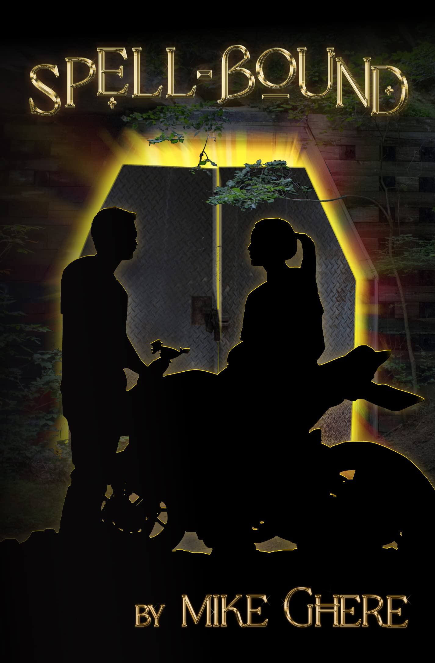 Spell-Bound by Mike Ghere | Goodreads