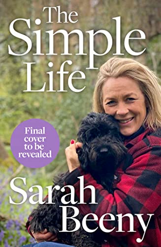 The Simple Life: How I Found Home: The unmissable Sunday Times ...