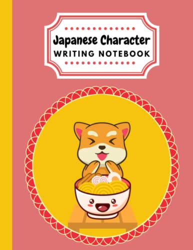 Japanese Characters Practice Writing Notebook: Japanese Ramen Noodle ...