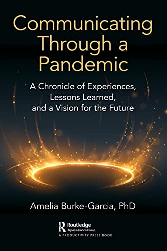 Communicating Through a Pandemic by Amelia Burke-Garcia | Goodreads