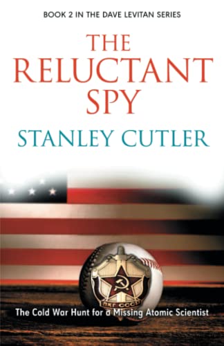 The Reluctant Spy (The Boardwalk Trilogy) by Stanley Cutler | Goodreads