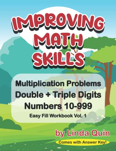 Improving Math Skills: Multiplication Problems Double + Triple Digits ...