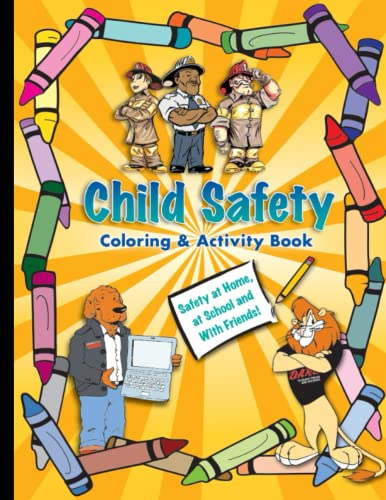 Child Safety Coloring and Activity Book: Safety at Home at School and ...