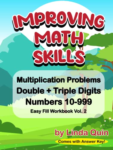 Improving Math Skills: Multiplication Problems Double + Triple Digits ...