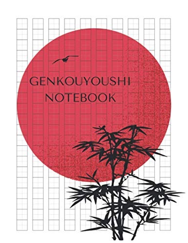 Genkouyoushi Notebook: Japanese Writing Paper | Notebook for Kanji ...