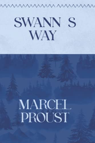 Swann's Way: Winter Deluxe Edition by Marcel Proust | Goodreads