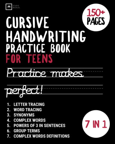 Cursive Handwriting Practice Book for Teens: 7-in-1, 150+ Pages ...