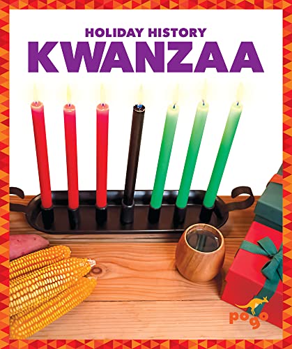 Kwanzaa (Pogo Books: Holiday History) by Shantel Gobin | Goodreads