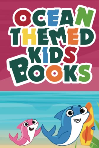 OCEAN THEMED KIDS BOOKS: Ocean Animals, A Coloring Book for Kids, Ages ...