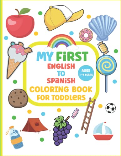 ABC Learning English and Spanish Coloring Book: My First English to ...