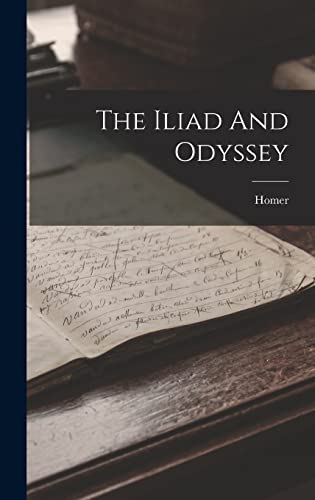 The Iliad And Odyssey by Homer | Goodreads