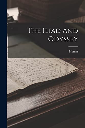 The Iliad And Odyssey by Homer | Goodreads