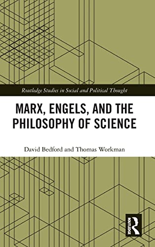 Marx, Engels and the Philosophy of Science by David Bedford | Goodreads