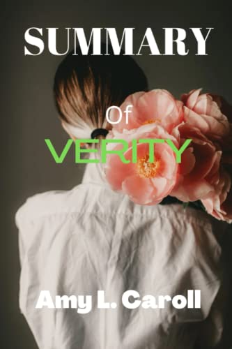 SUMMARY OF VERITY BY Colleen Hover by Amy L. Caroll | Goodreads