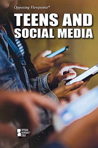 Teens and Social Media (Opposing Viewpoints) by Gary Wiener | Goodreads