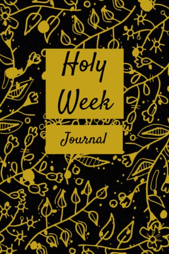 Holy Week Journal by Inspiracion Creacion | Goodreads