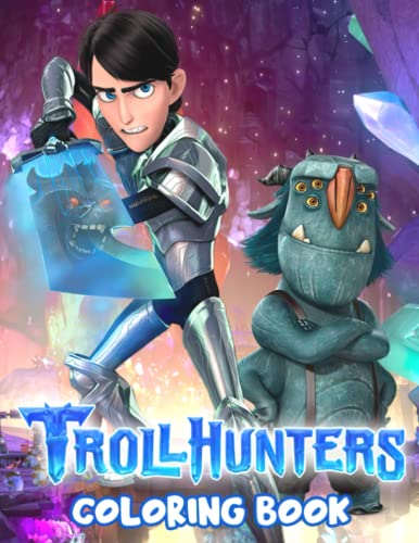 Trollhunters Coloring Book: Relaxation Excellent A Collection Unique ...