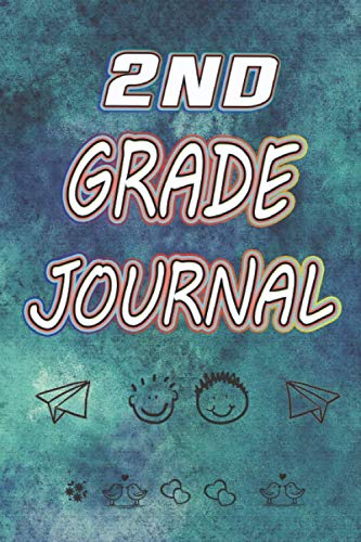 2nd Grade Journal: Lined Notebook For Kids , 2nd Grade, Gratitude ...