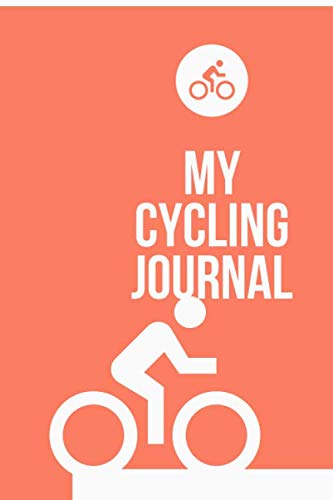 MY CYCLING JOURNAL: The Complete CYCLING LOG BOOK MONTH-By-MONTH ...