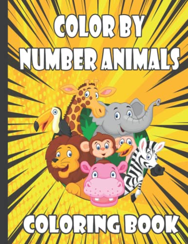 Color By Number Animals Coloring Book: High Quality Pages With Great ...