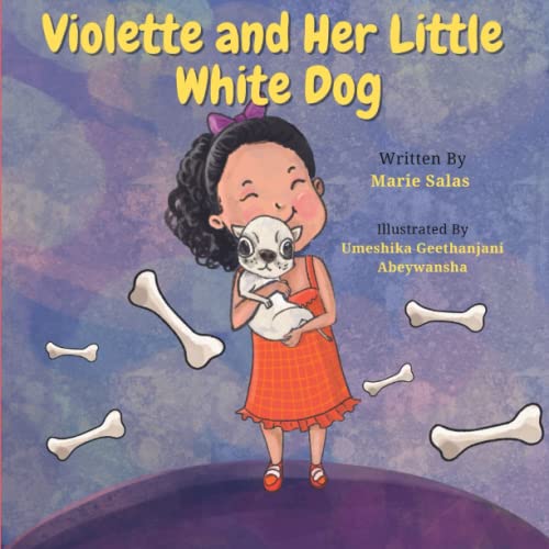 Violette and Her Little White Dog by Marie Salas | Goodreads