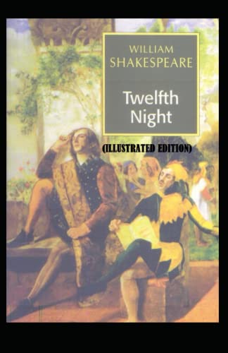 Twelfth Night By William Shakespeare by William Shakespeare | Goodreads