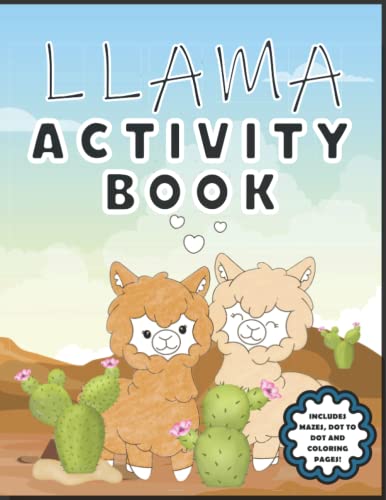 Llama Activity Book: Includes Mazes | Dot to Dot | Coloring Pages ...