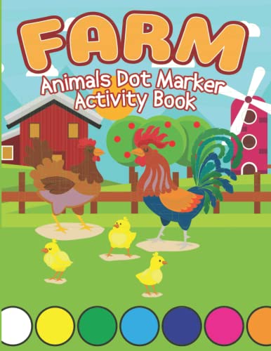 Farm Animals Dot Markers Activity Book: Dot Art Coloring Book For Kids ...