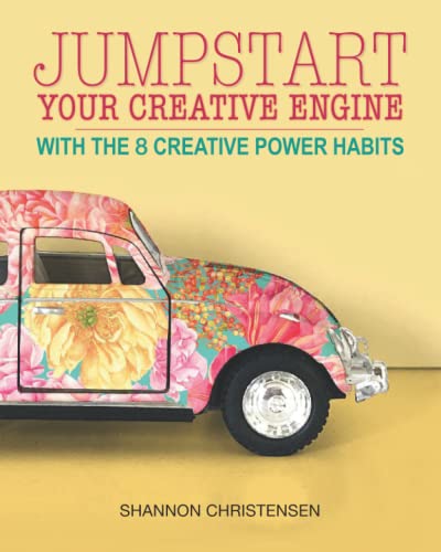 Jumpstart Your Creative Engine: With The 8 Creative Power Habits by ...