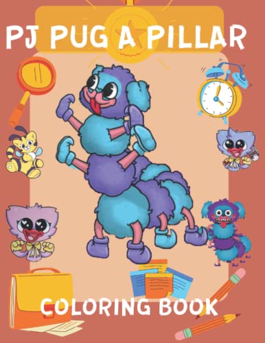 PJ Pug a Pillar from Poppy Playtime Chapter 2 Coloring Book: New ...