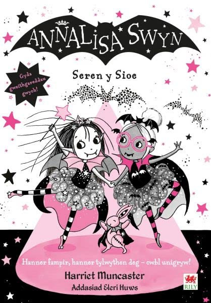 Cyfres Annalisa: Annalisa Swyn Seren y Sioe by Harriet Muncaster ...
