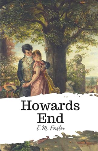 Howards End (Illustrated) by E.M. Forster | Goodreads