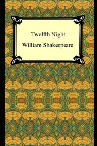 twelfth night(Annotated Edition) by William Shakespeare | Goodreads