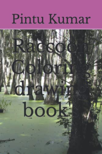 Raccoon Coloring drawing book's by Mr Pintu Kumar | Goodreads