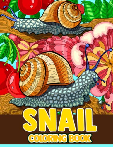 Snail Coloring book: Cute Animal with Funny Characters ColorPages To ...