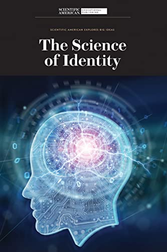 The Science of Identity by Scientific American | Goodreads