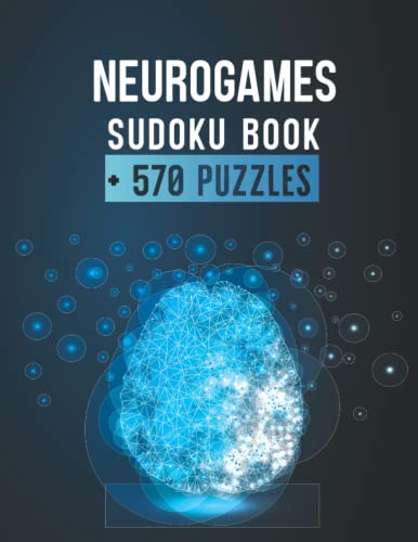 Neurogames Brain Booster Sudoku Puzzles: +570 Puzzles From Medium to ...