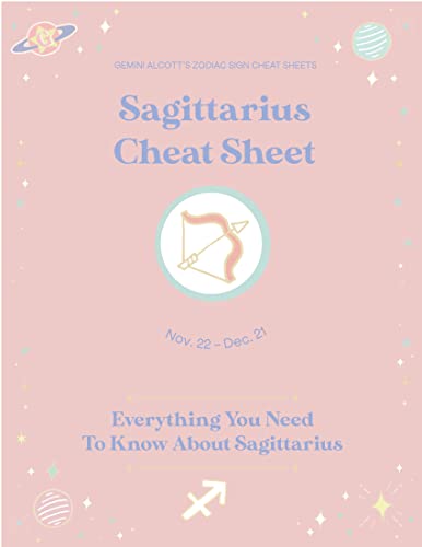 Gemini Alcott's Sagittarius Zodiac Sign Cheat Sheet: Everything you need to know about a ...