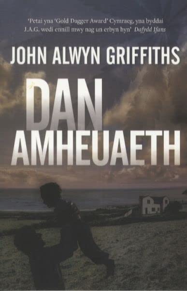 Dan Amheuaeth (Welsh Edition) by John Alwyn Griffiths | Goodreads