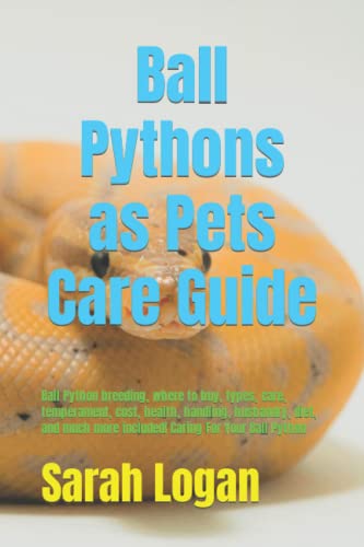Ball Pythons as Pets Care Guide: Ball Python breeding, where to buy ...