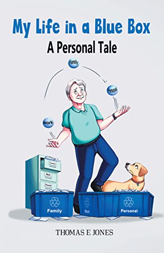 My Life in a Blue Box: A Personal Tale by Thomas E Jones | Goodreads