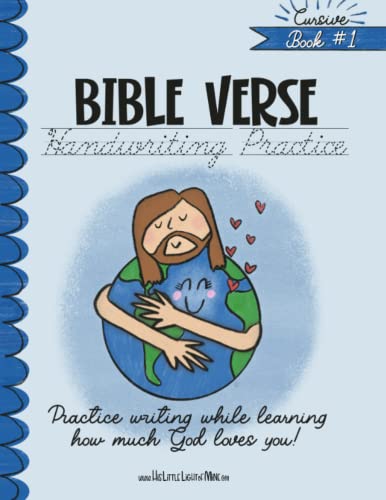 Bible Verse Handwriting Practice: Cursive Practice Book #1 (Trace ...