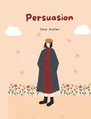 Persuasion by Jane Austen (Annotated) by Jane Austen | Goodreads