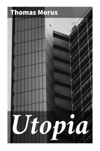 Morus:Utopia by Thomas More | Goodreads