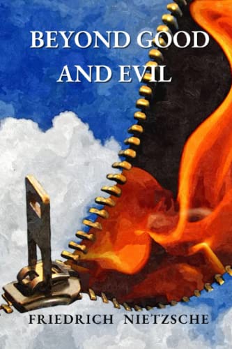 Beyond Good and Evil: with illustrated by Friedrich Nietzsche | Goodreads