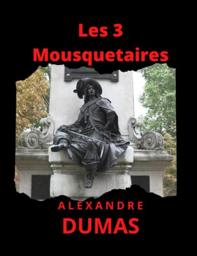 Les Trois Mousquetaires (French Edition) by Alexandre Dumas | Goodreads
