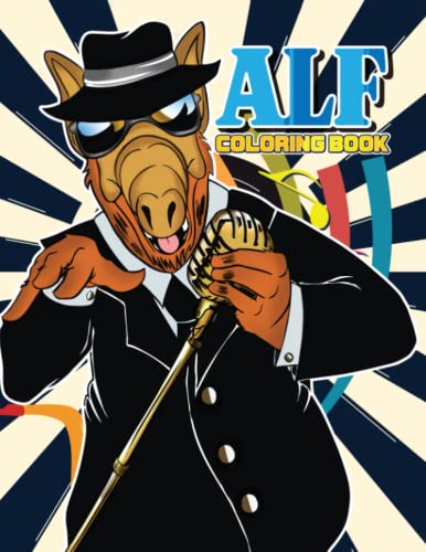 Alf Coloring Book: Alf Coloring Books For Adults, Tweens! A Fun Gift by ...