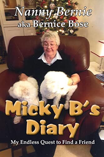 Micky Bs Diary By Bernice Bose Goodreads